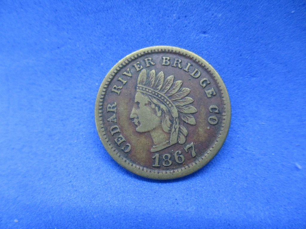 1866 Cedar Rapids Iowa IA Cedar River Bridge Co Token - "Pass One ...